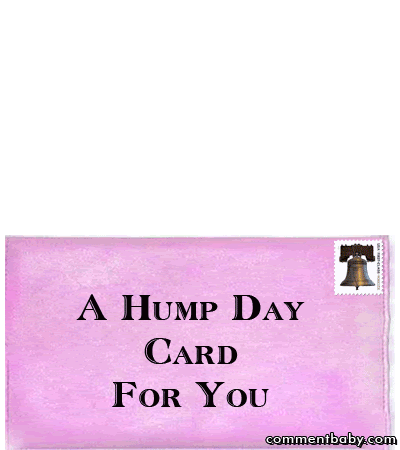 Happy Hump Day Sexy gif by Bekkiehere | Photobucket